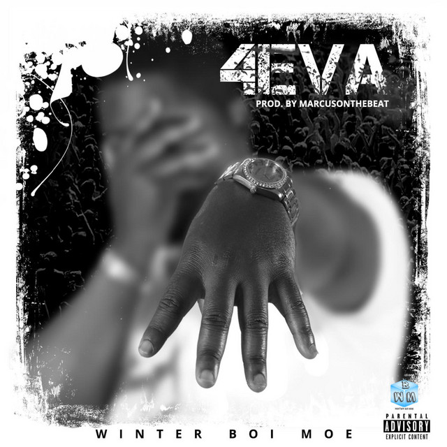 4EVA - Single by Winter Boi Moe | Spotify