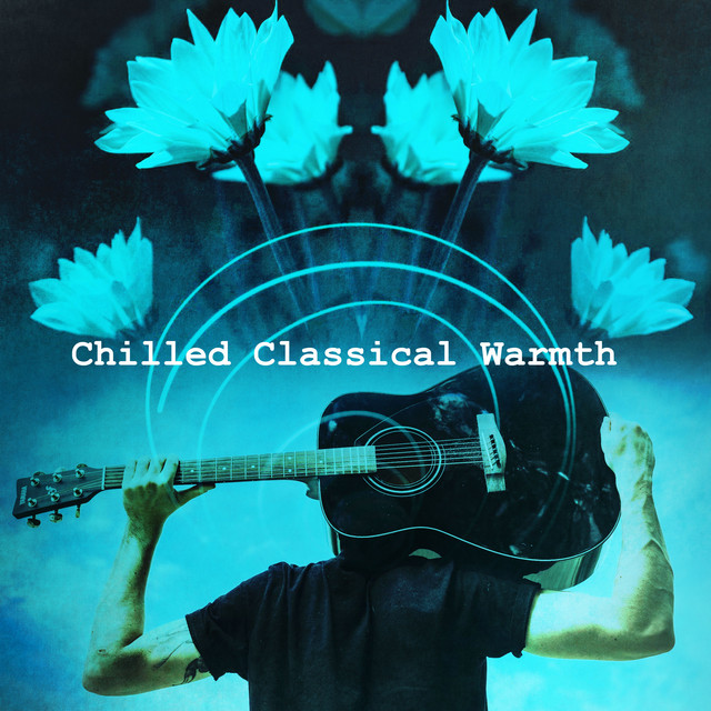 Chilled Classical Warmth - Album by The Modern Classics Orchestra | Spotify