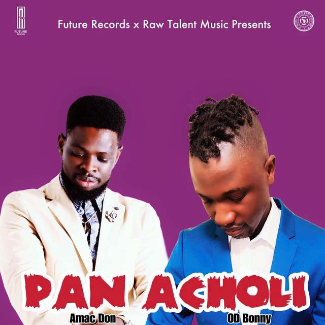 Pan Acholi - Single by AMAC DON | Spotify
