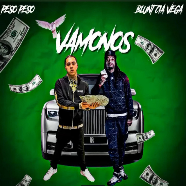 Vamonos - Single by Blunt Cia Vega | Spotify