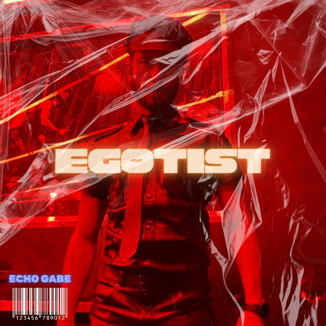 Egotist - Single by Echo Gabe | Spotify