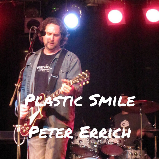 Plastic Smile - Single by Peter Errich | Spotify