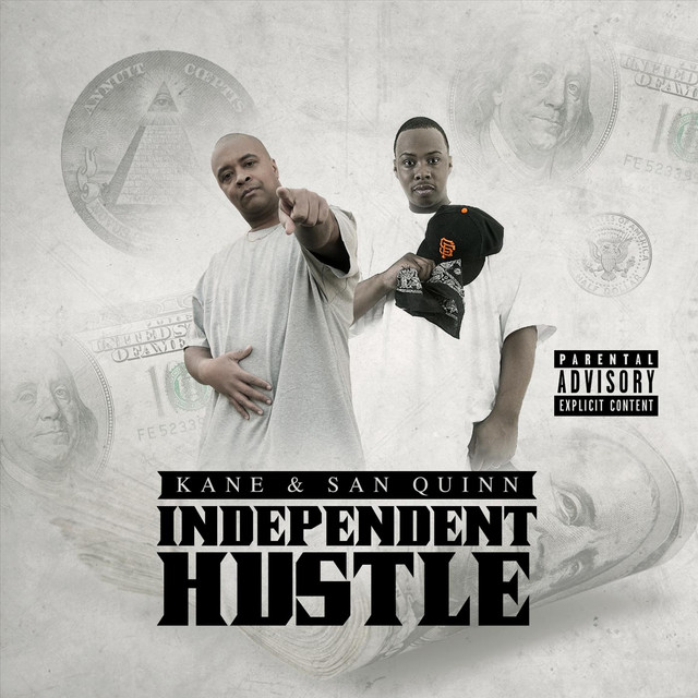 Independent Hustle - Album by Kane | Spotify