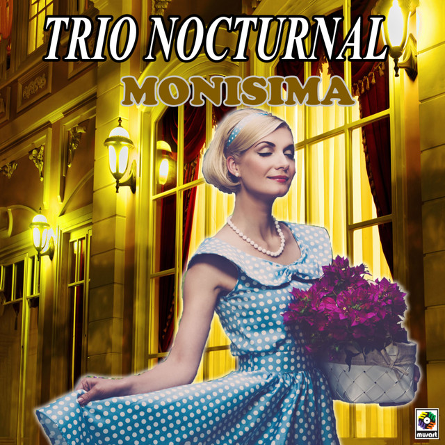 Monisima - Album by Trio Nocturnal | Spotify