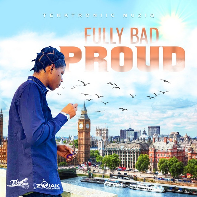 Proud - Single by Fully Bad | Spotify