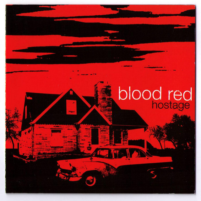 Hostage - Album by Blood Red | Spotify