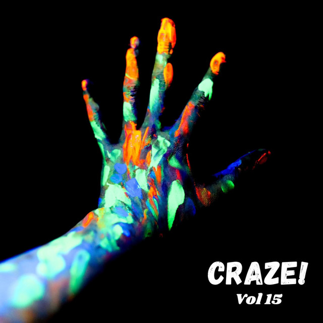 CRAZW (VOL 15) - Album by Craze! | Spotify