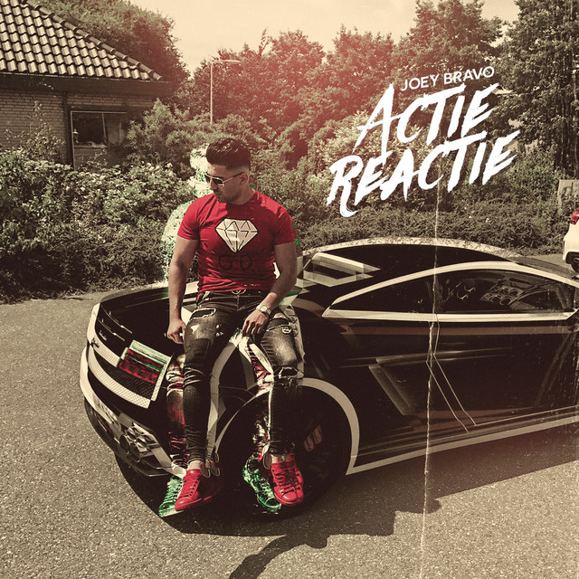 Actie Reactie - Single by Joey Bravo | Spotify