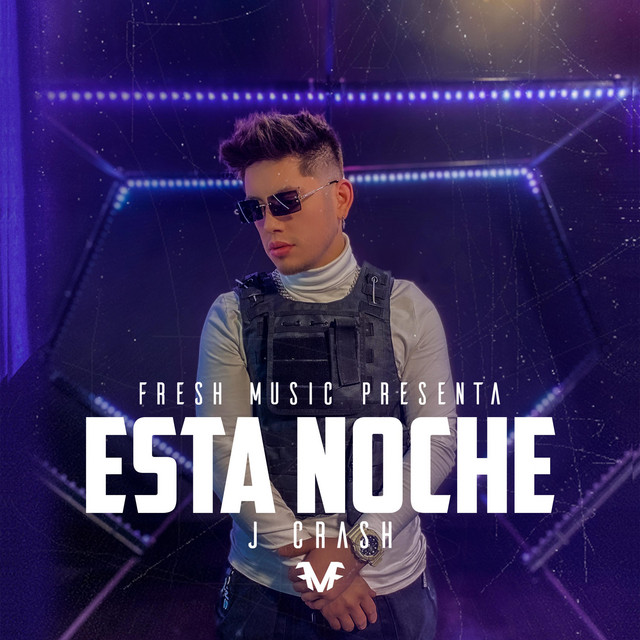 Esta Noche - Single by J Crash | Spotify