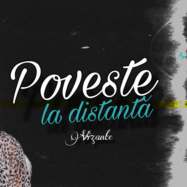 Poveste la distanță - Single by Vizante | Spotify