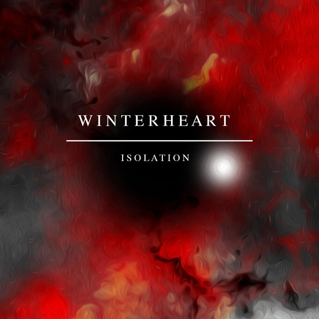 Isolation - Album by Winterheart | Spotify