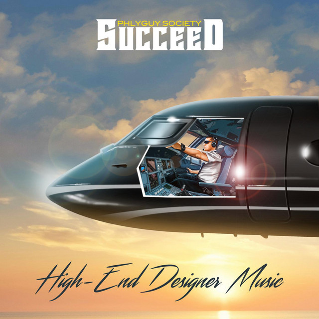 High End Designer Music - Album by Succeed Phlyguy | Spotify