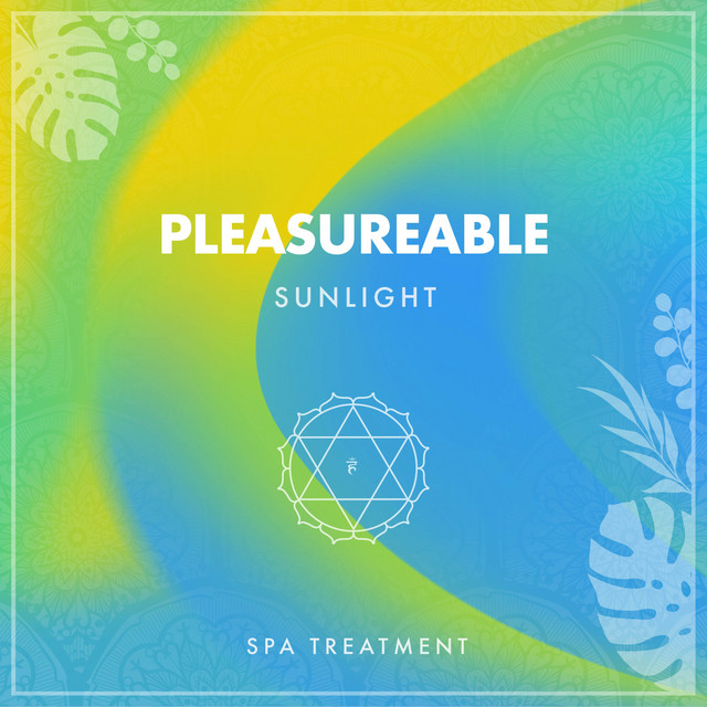 zZz Pleasureable Sunlight Spa Treatment zZz - Album by Matter and ...