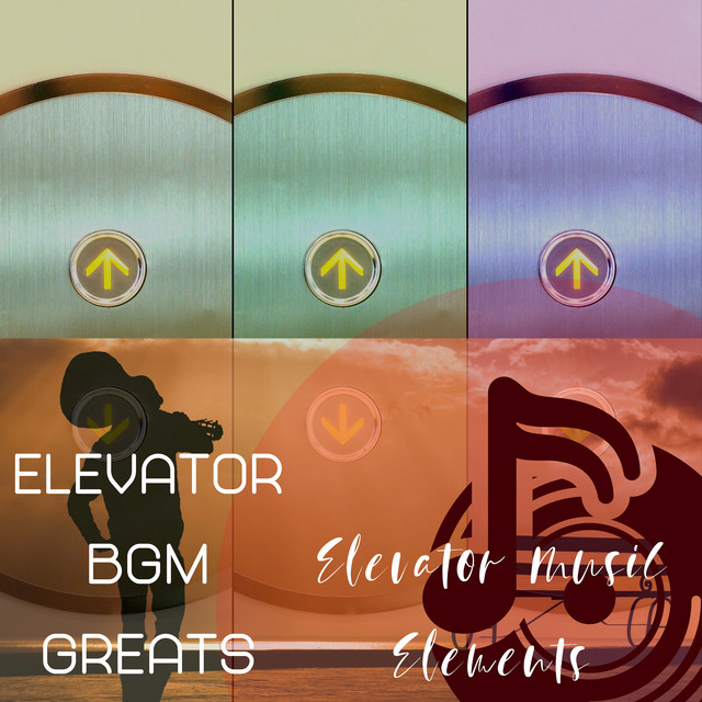 Elevator Music Elements – Álbum de Elevator BGM Greats | Spotify