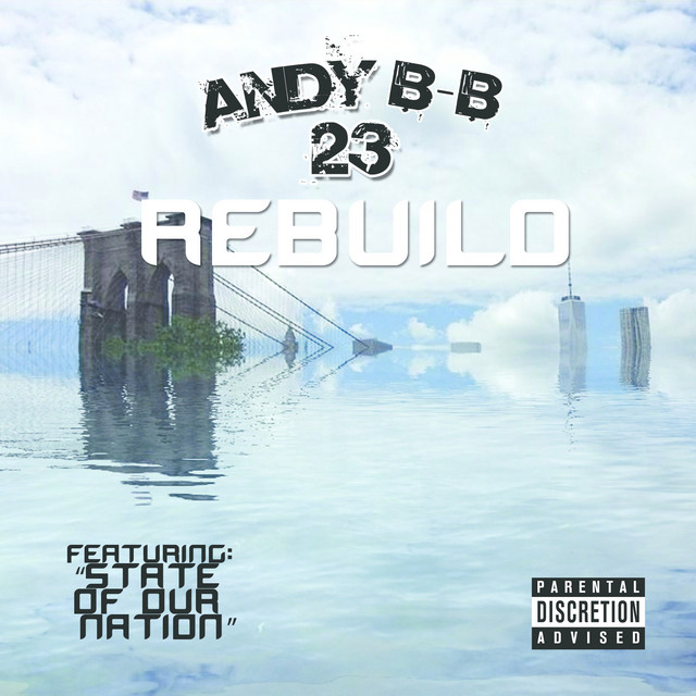 Rebuild - Album by Andy B-B | Spotify
