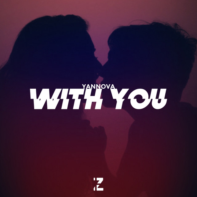With You - Single by Yannova | Spotify