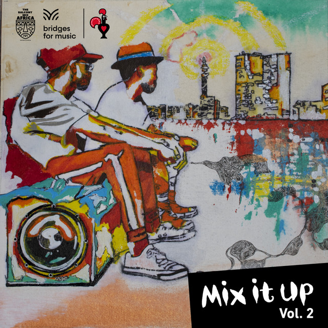 Mix It Up Vol. 2 - EP by Various Artists | Spotify