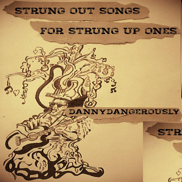 STRUNG OUT SONGS FOR THE STRUNG UP ONES (Acoustic Version) - Album by ...