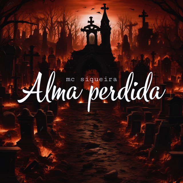 Alma Perdida - song and lyrics by Mc siqueira | Spotify