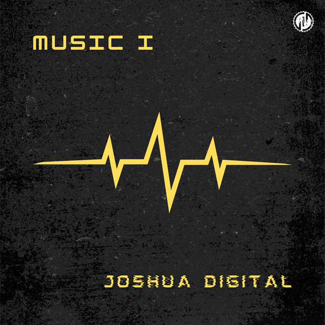 Music I - Album by Joshua Digital | Spotify