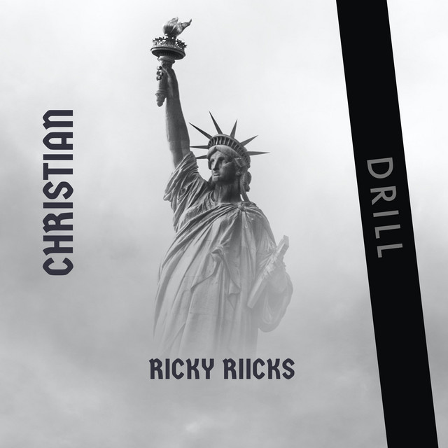 Christian Drill - Single by Ricky Riicks | Spotify
