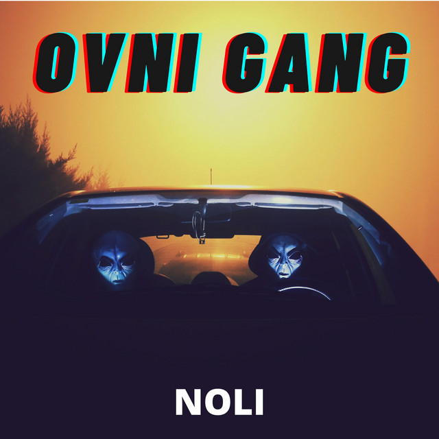 Ovni Gang - Single by Noli | Spotify