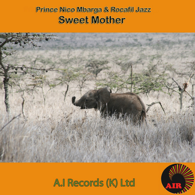 Sweet Mother - Album by Prince Nico Mbarga & Rocafil Jazz International ...