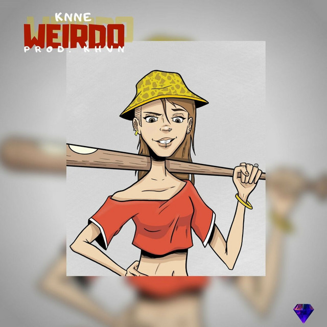 Weirdo - song and lyrics by Knne | Spotify