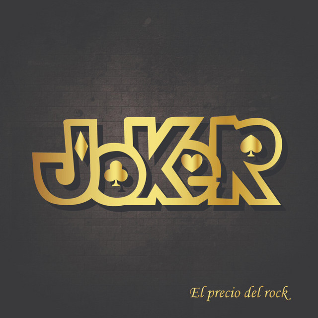 El Precio del Rock - Album by Joker Rock | Spotify