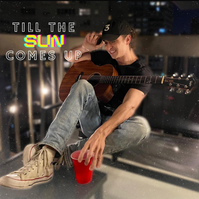 Till The Sun Comes Up - Single by Dillon Cole | Spotify