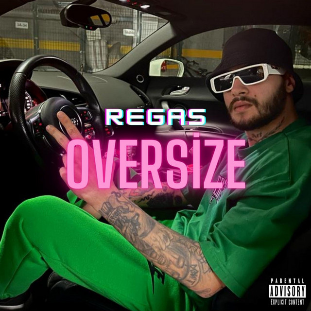 Oversize - Single by Regas | Spotify