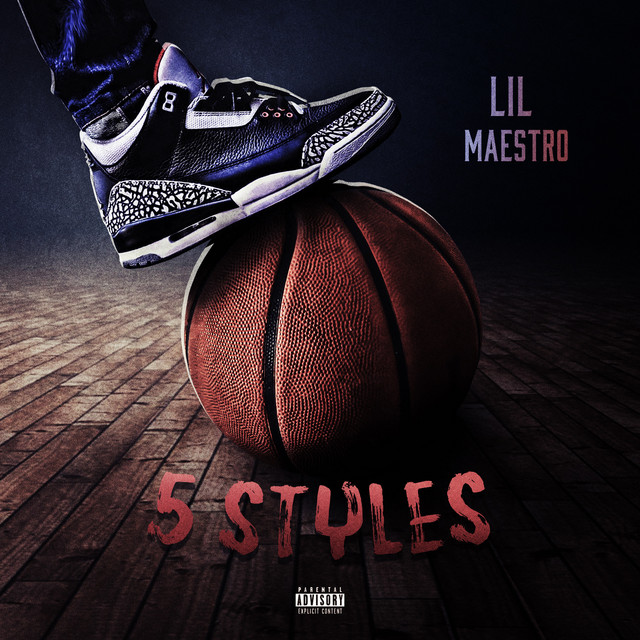 5 Styles - EP by Lil Maestro | Spotify