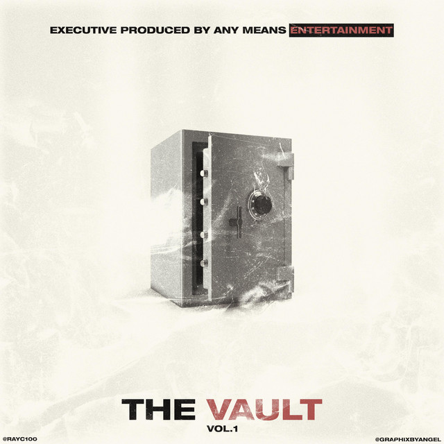The Vault - Album by By Any Means ENT | Spotify