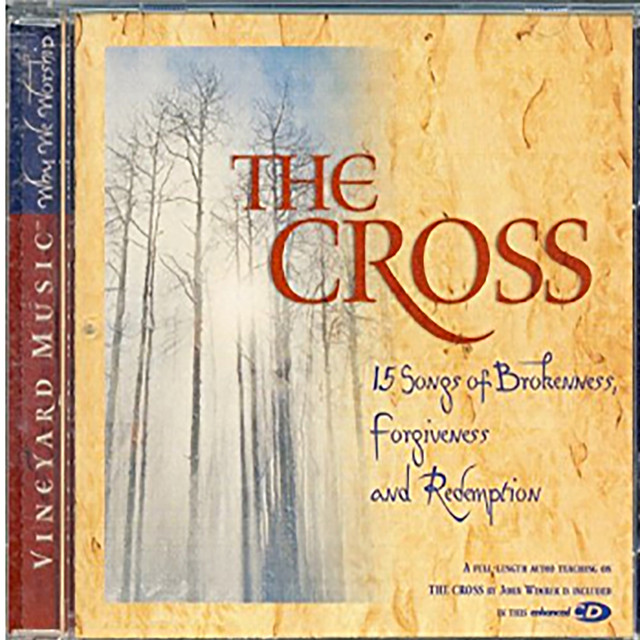 The Cross - Album by Vineyard Music | Spotify