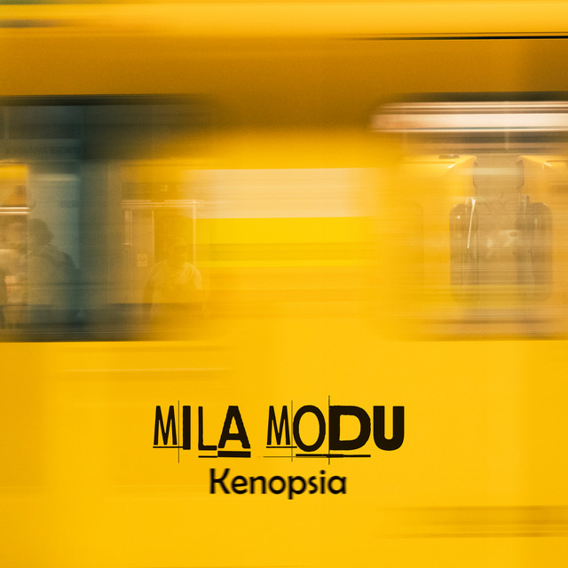 Kenopsia - Album by Mila modu | Spotify