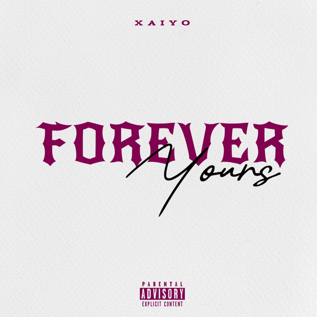 Forever Yours - Album by Xaiyo | Spotify