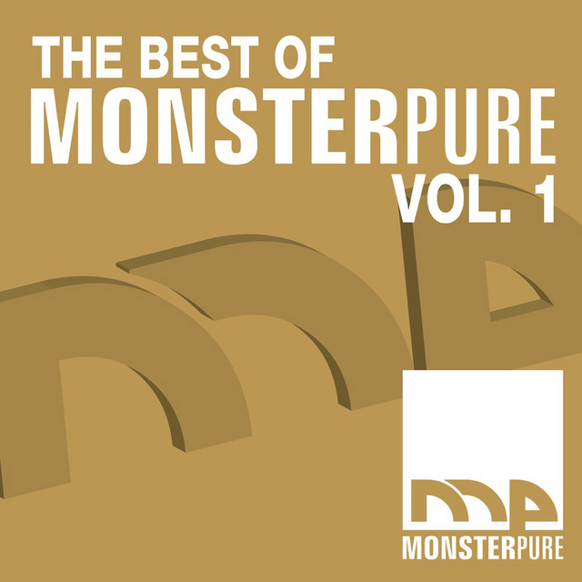 The Best Of Monster Pure Vol 1 - Compilation by Various Artists | Spotify