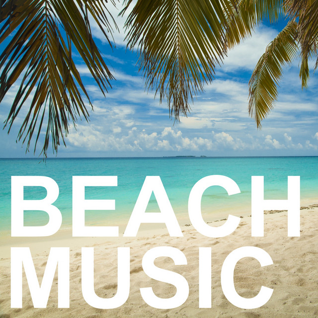 Beach Music - Compilation by Various Artists | Spotify