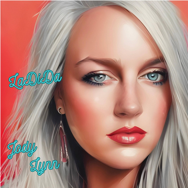 LaDiDa - song and lyrics by Jody Lynn | Spotify