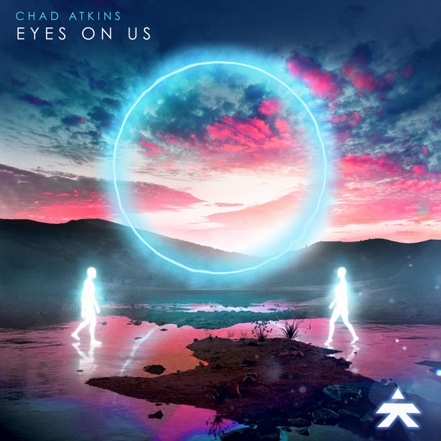 Eyes On Us - song and lyrics by Chad Atkins | Spotify