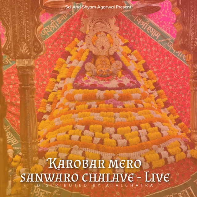 Karobar mero sanwaro chalave - Live - Single by Raj Pareek | Spotify