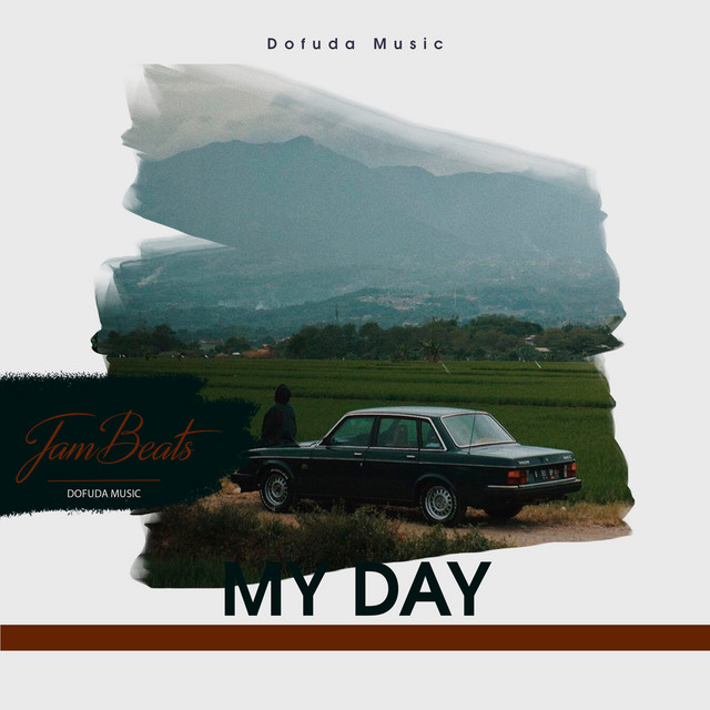 My Day - Single by JamBeats | Spotify