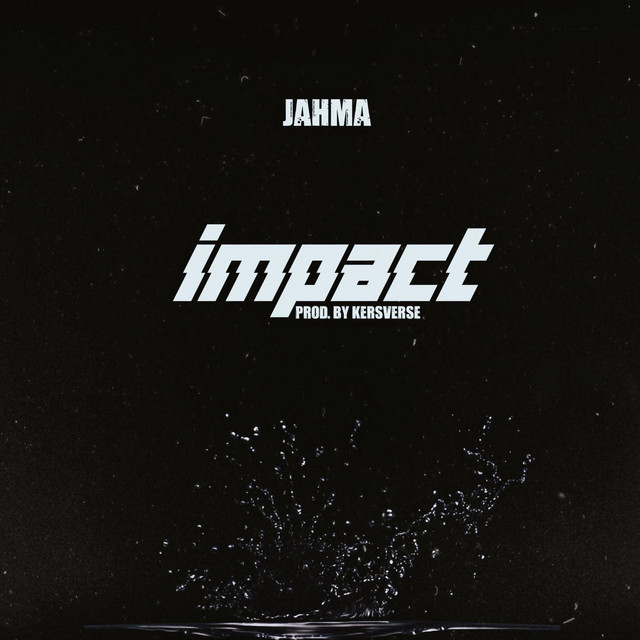 Impact - Single by Jahma | Spotify