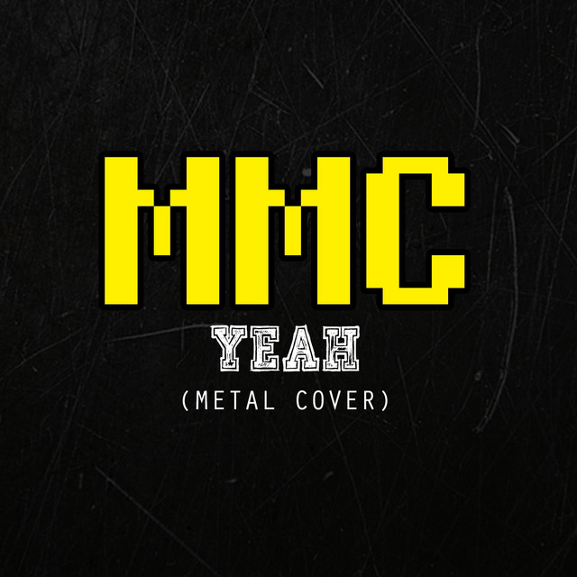 Yeah (Metal Cover) - Single by Massive Metal Covers | Spotify