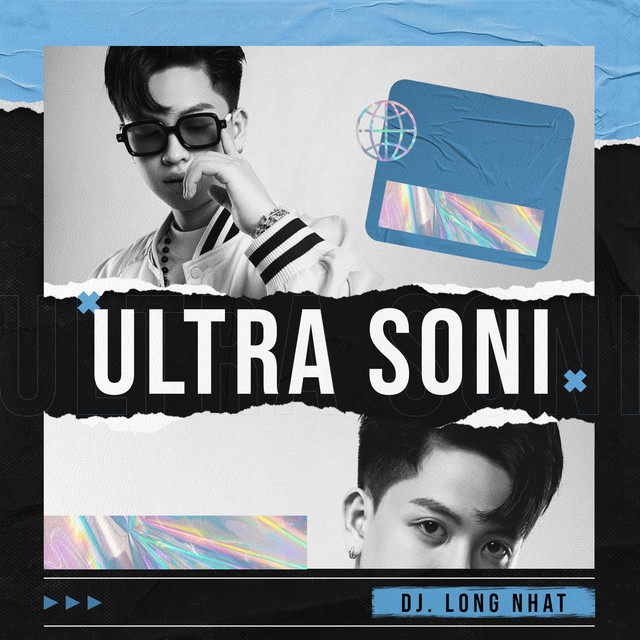Ultra Soni - Single by DJ Long Nhat | Spotify