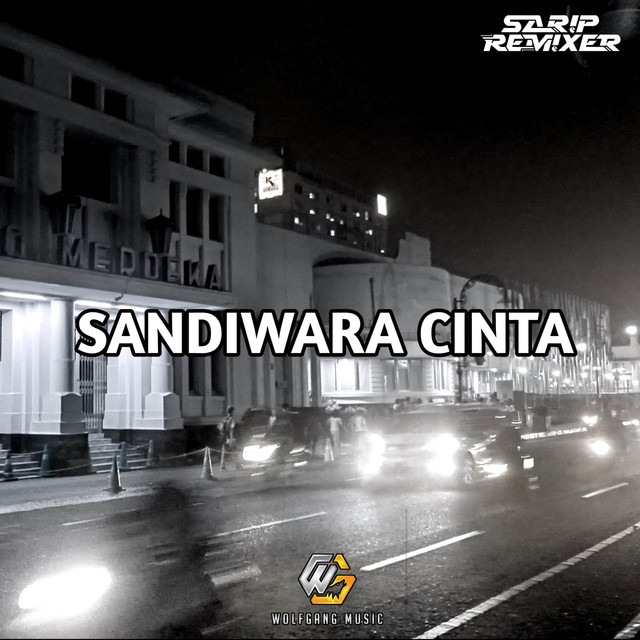 Sandiwara Cinta - WG - song and lyrics by SARIP REMIXER, Ruri Herdian ...