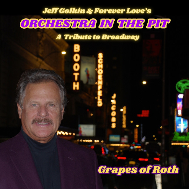 Grapes of Roth - Single by Jeff Golkin & Forever Love | Spotify