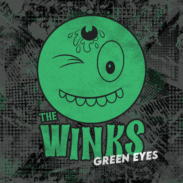 Green Eyes - Album by The Winks | Spotify