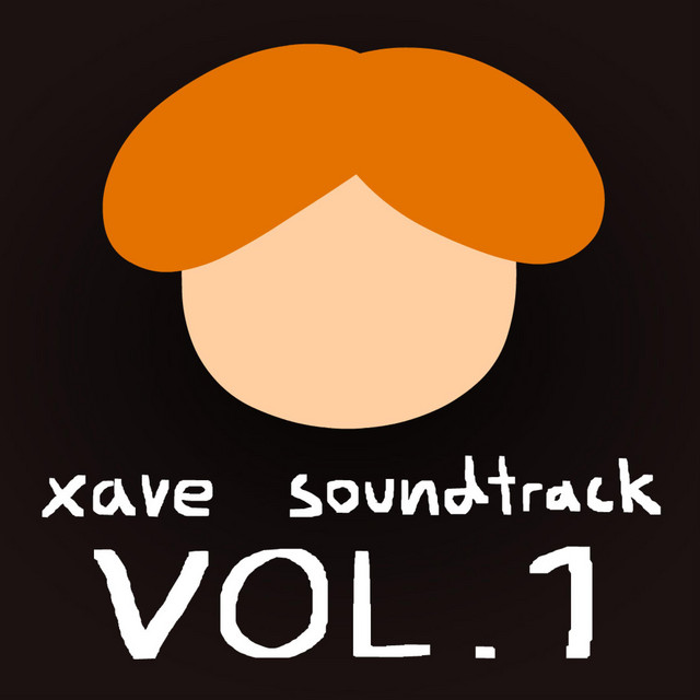 Xave Soundtrack, Vol. 1 - Album by Xave | Spotify