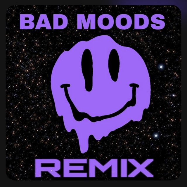 Bad Moods Remix - Single by Jordantvv | Spotify